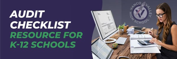 The Audit Checklist for K-12 Schools