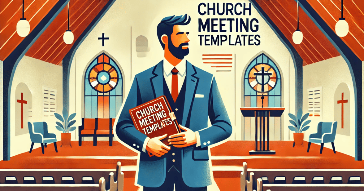 The Ultimate Church Board Meeting Guide (With FREE Downloads!)