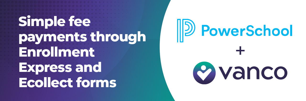 Take Payments in Enrollment Express & Ecollect Forms | Vanco